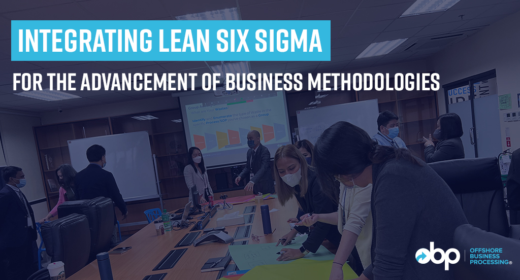 Integrating Lean Six Sigma for the Advancement of Business Methodologies