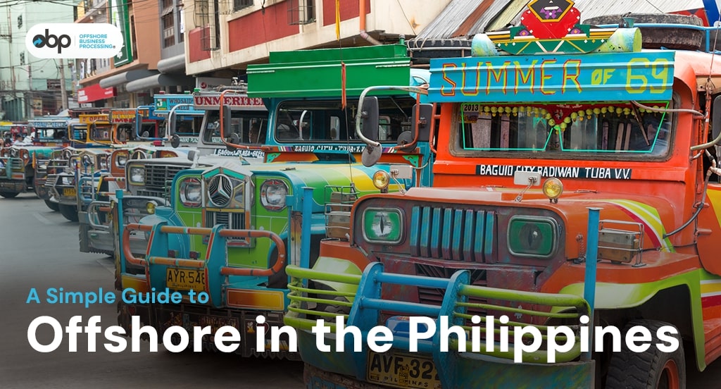 A Simple Guide to Offshore in the Philippines