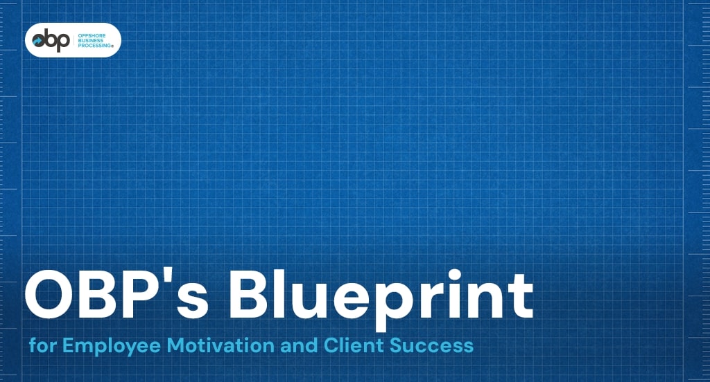 OBP's Blueprint for Employee Motivation and Client Success