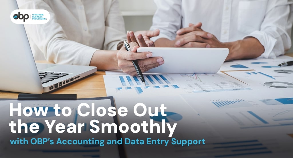 How to Close Out the Year Smoothly with OBP’s Accounting and Data Entry ...
